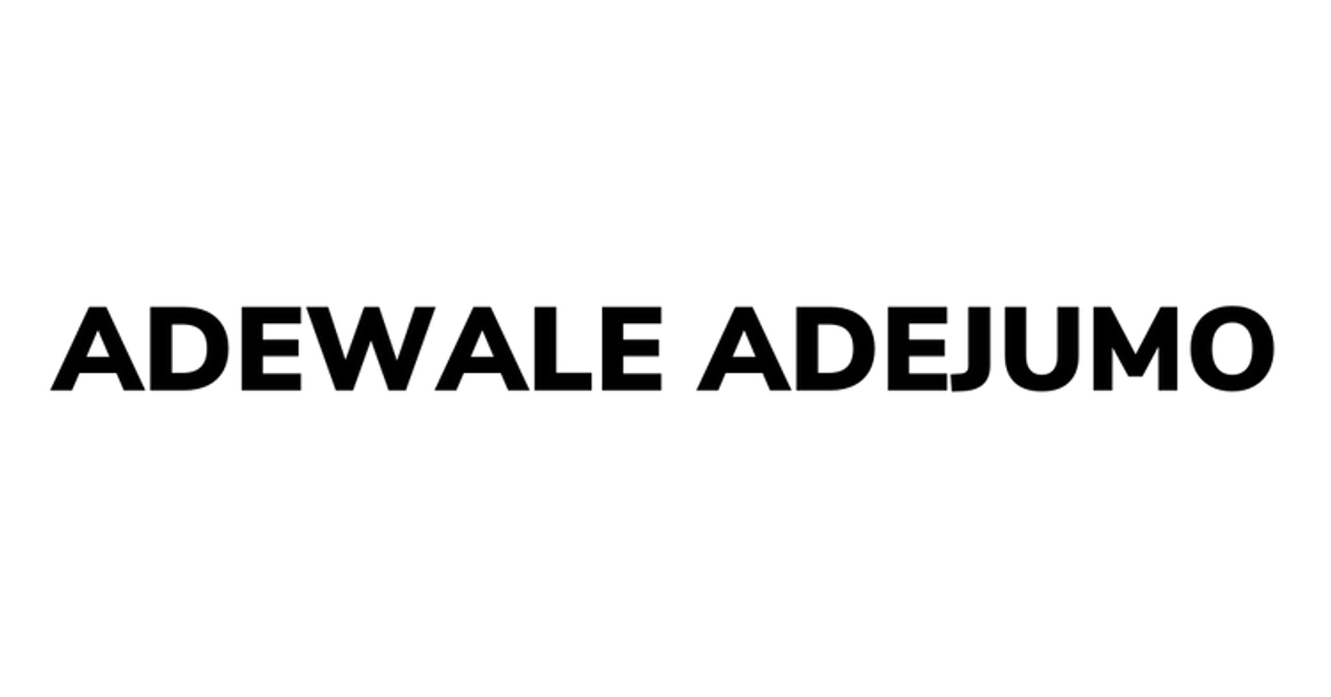Adewale Adejumo - The Official Website of Adewale Adejumo – adewaleadejumo